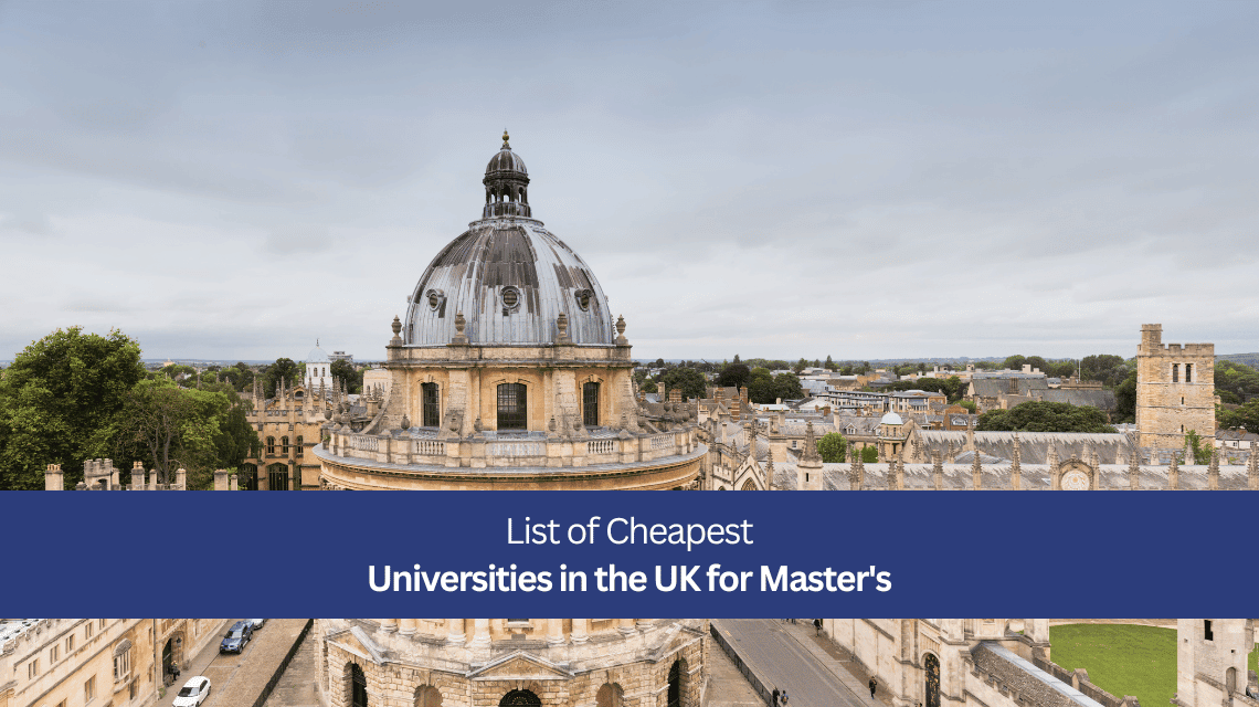Top 10 Cheapest Universities In UK For Masters (2026)