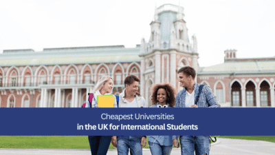 Top 10 Affordable UK Universities For International Students