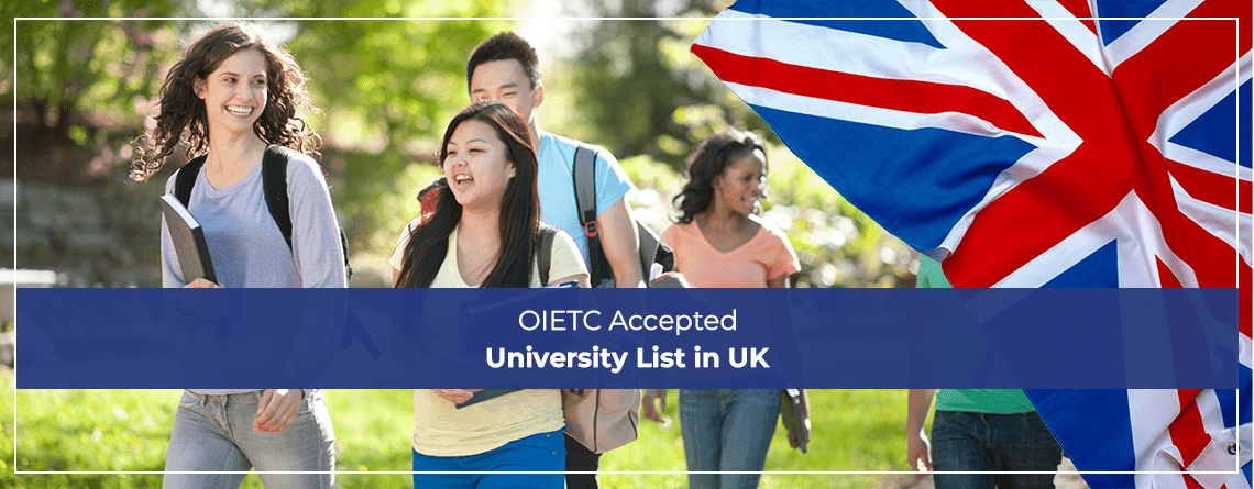 OIETC Accepted University List In UK (ELLT & Visa)