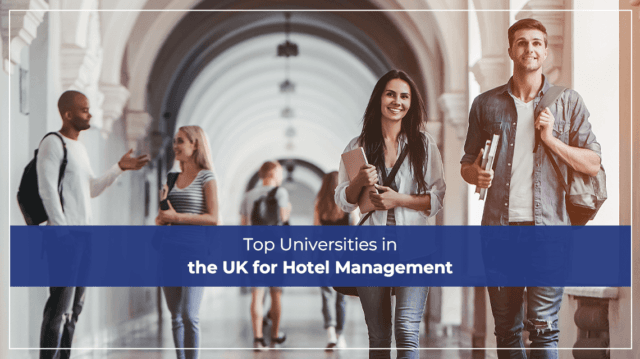 Hotel Management Courses In UK For International Students