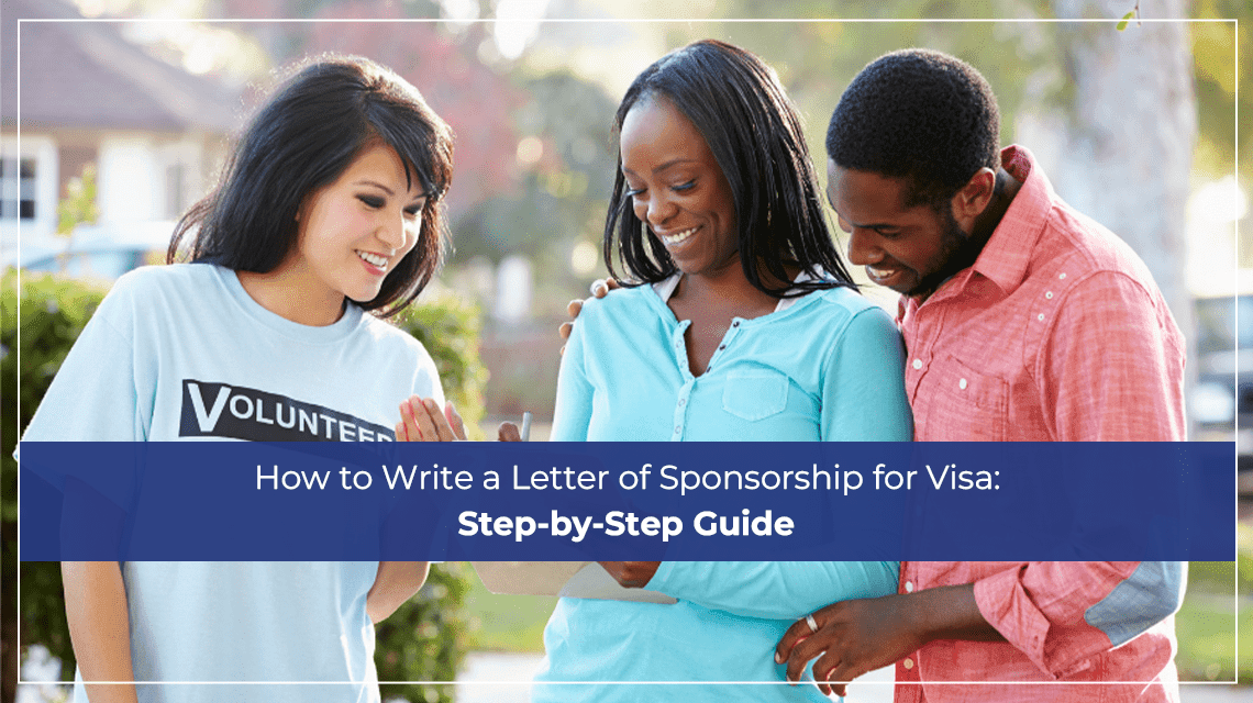 How To Write A Sponsorship Letter For Visa?