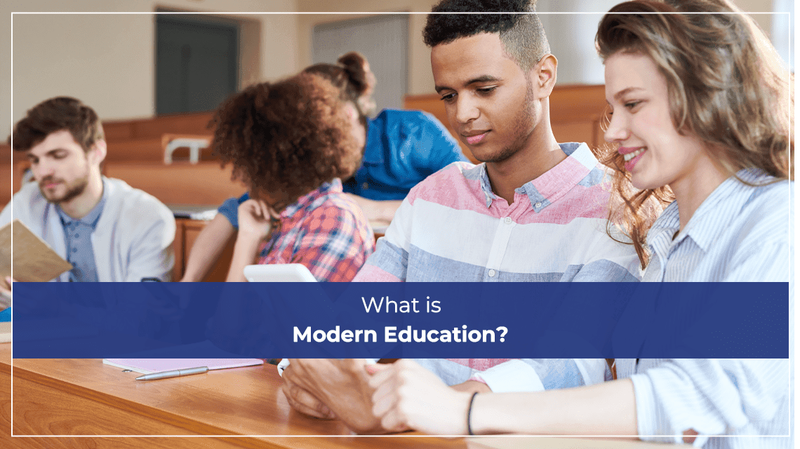 Traditional Education Vs Modern Education: Key Differences