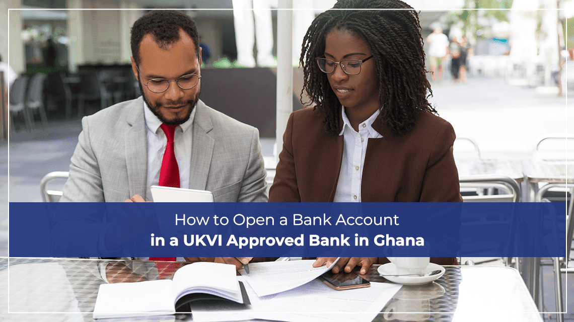 23 UKVI Approved Banks In Ghana - Boost Education Service