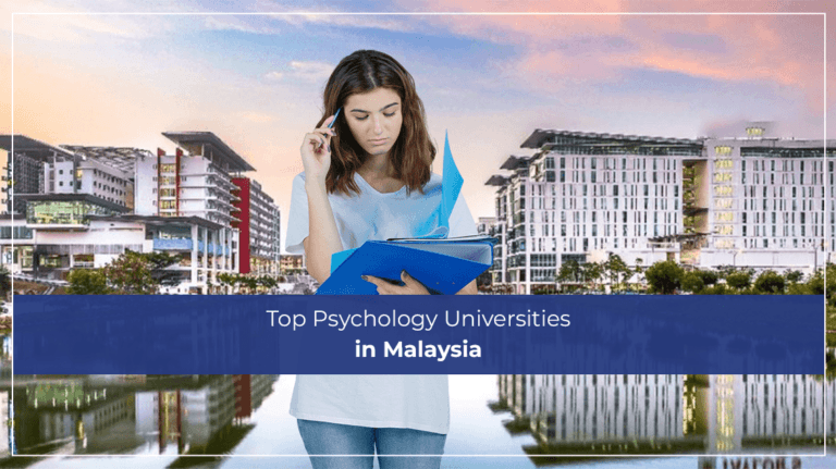 Best Psychology Universities In Malaysia (2026 Guide)