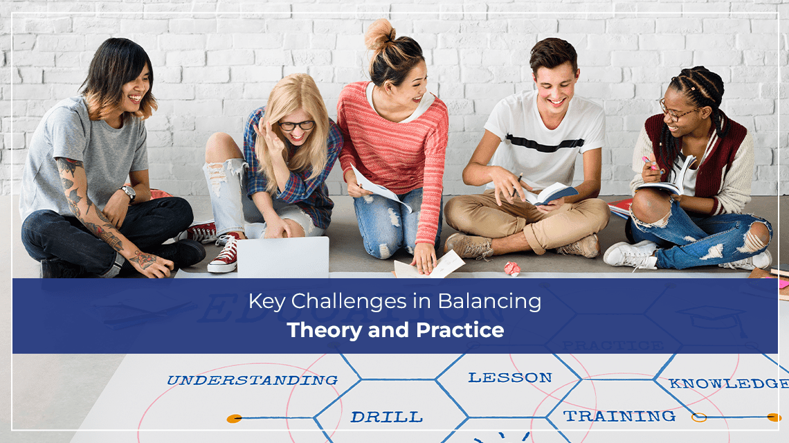 Theoretical Education Vs Practical Education: Get Ahead