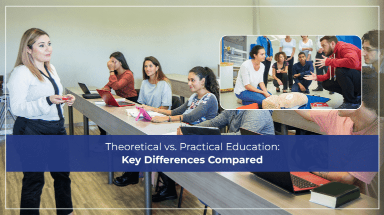 Theoretical Education Vs Practical Education: Get Ahead