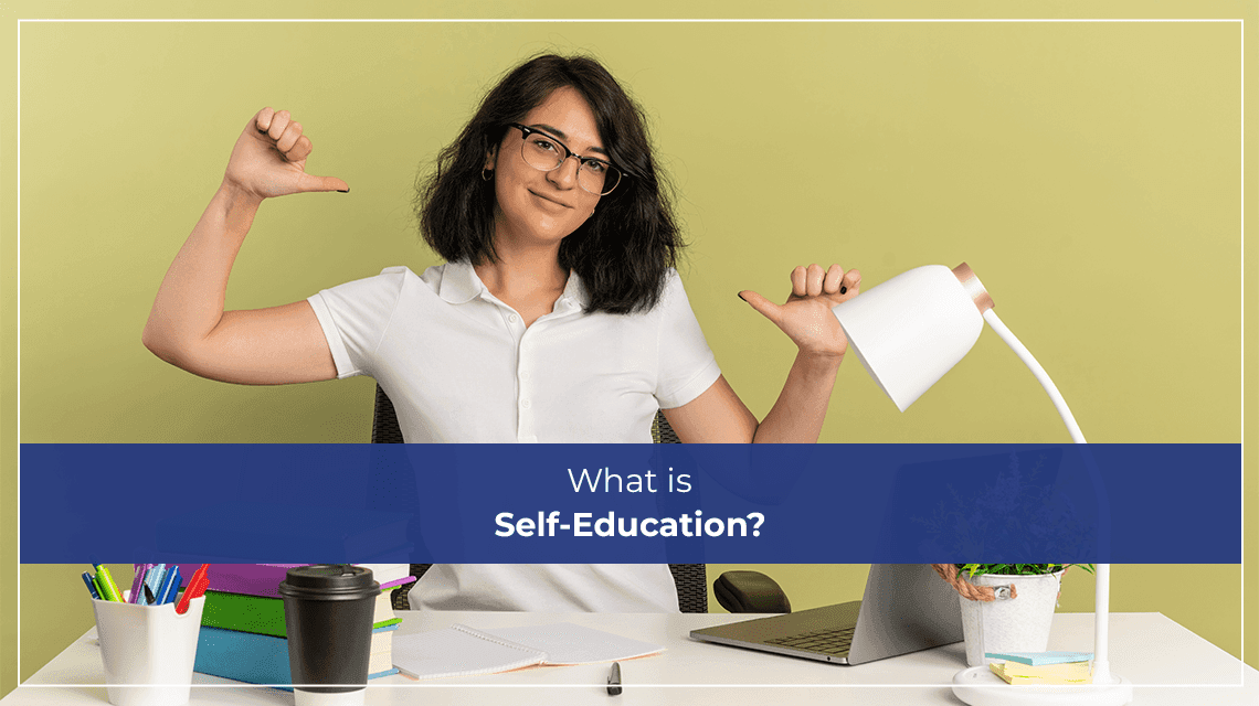 Formal Education Vs Self Education: Learn Smarter, Faster