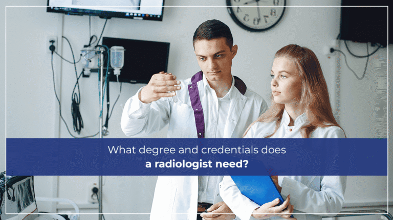 How Hard Is It To Become A Radiologist? (13–15 Years)
